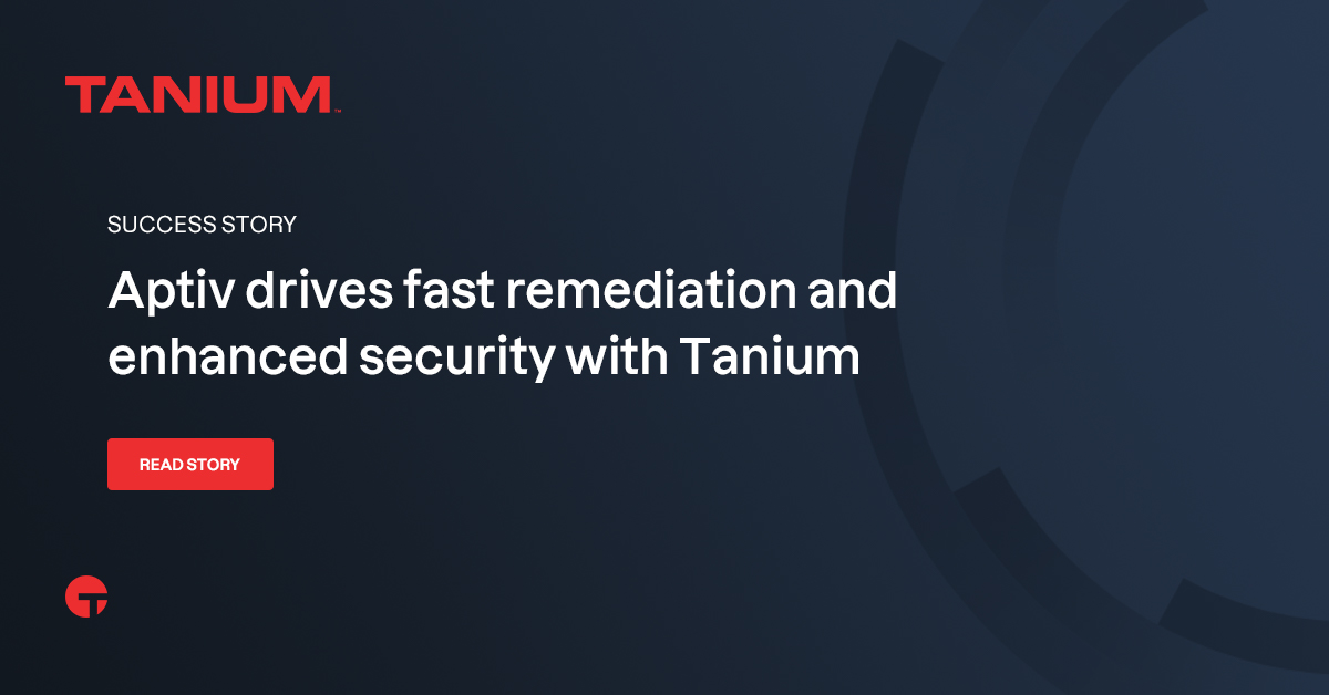 Aptiv | Tanium