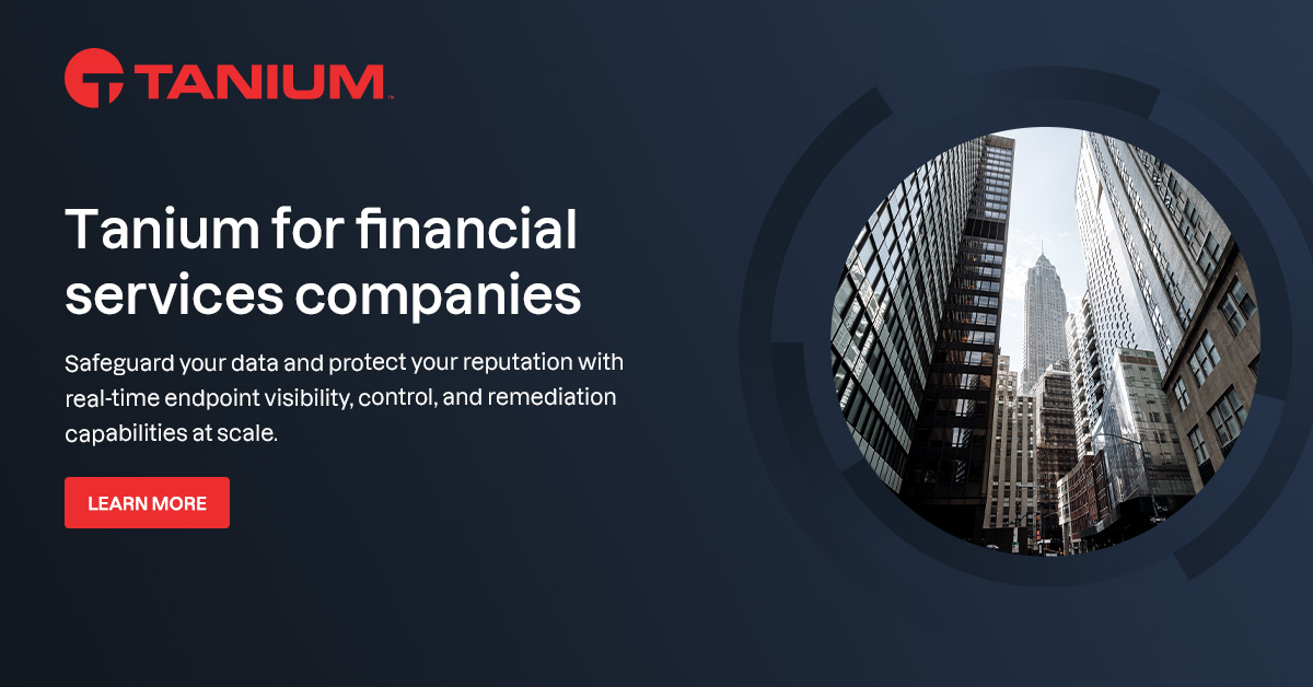 Tanium for financial services companies | Tanium
