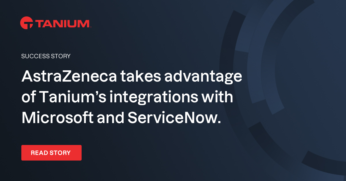 AstraZeneca | Tanium
